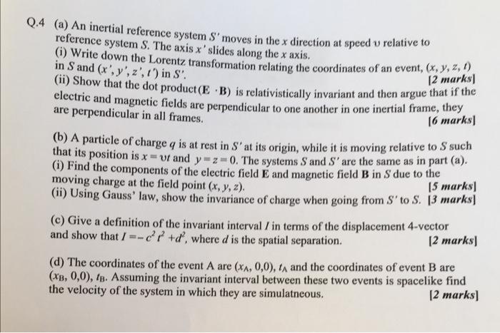 Solved Q.4 (a) An inertial reference system S′ moves in the | Chegg.com