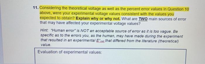 Solved 11. Considering the theoretical voltage as well as | Chegg.com