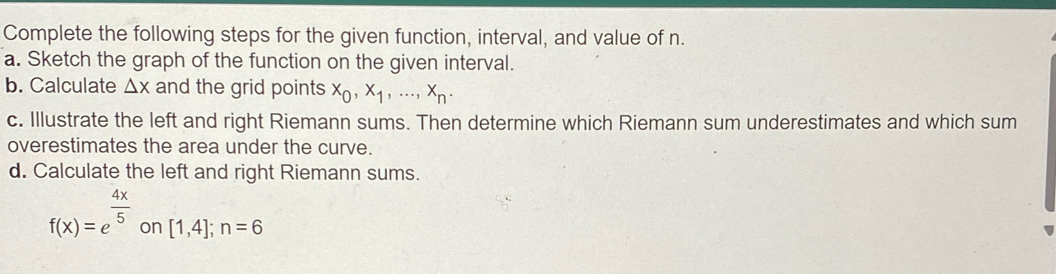 Solved Complete the following steps for the given function, | Chegg.com