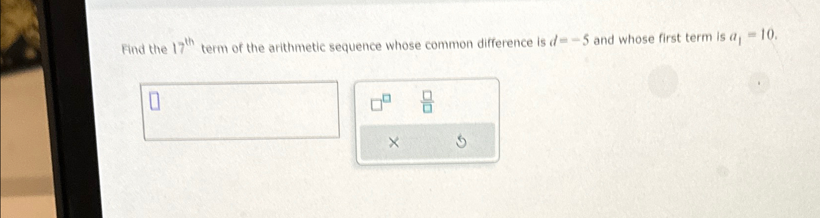 Solved Find the 17th ﻿term of the arithmetic sequence whose | Chegg.com