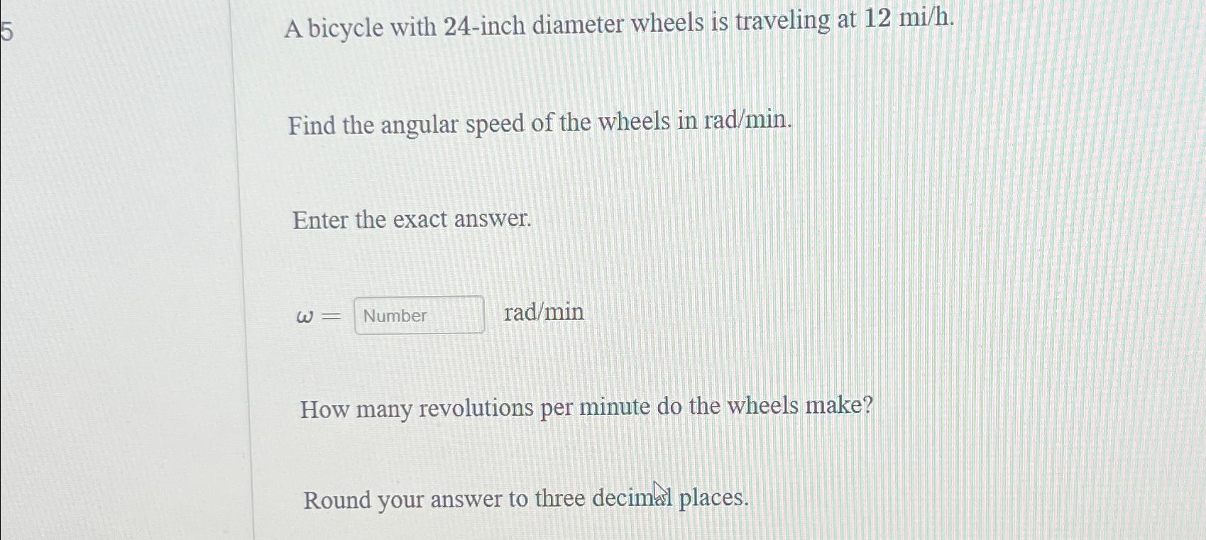 Solved A bicycle with 24 -inch diameter wheels is traveling | Chegg.com