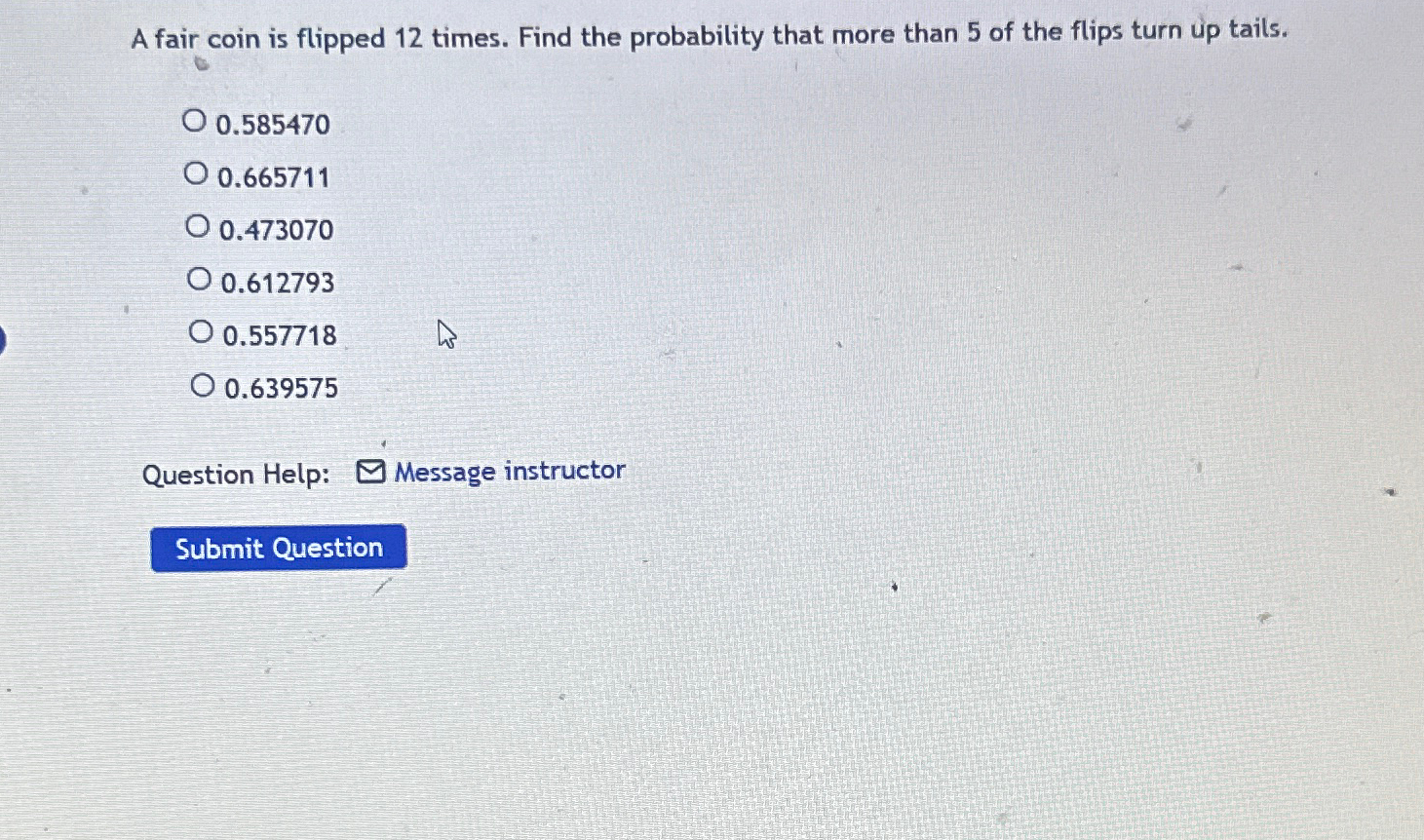 Solved A fair coin is flipped 12 ﻿times. Find the | Chegg.com