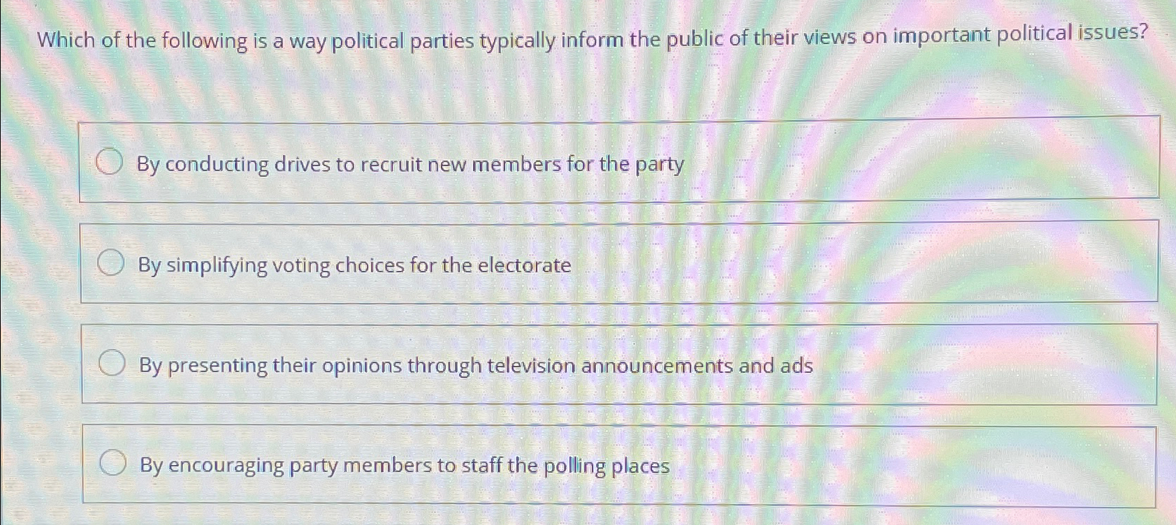 Solved Which of the following is a way political parties | Chegg.com