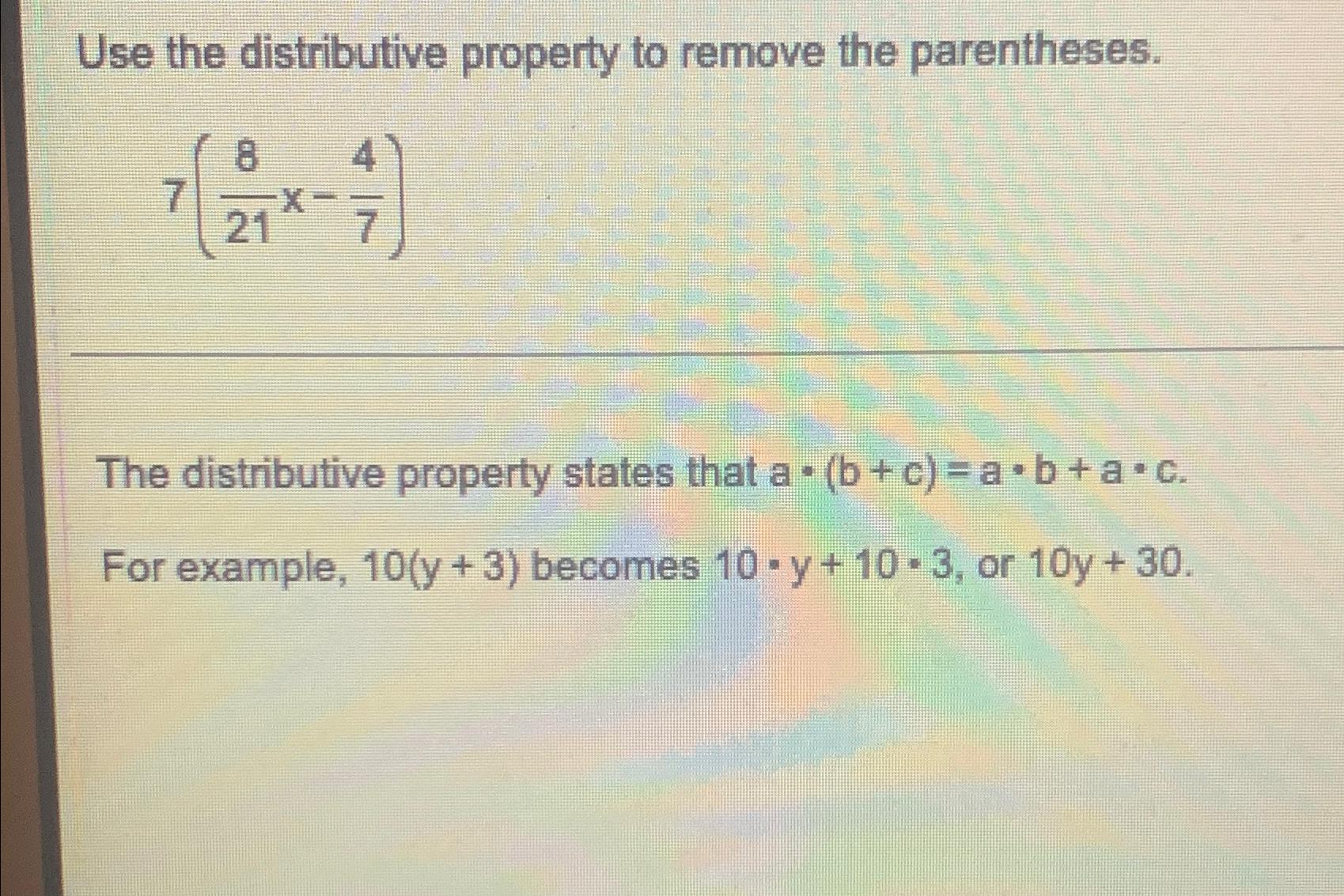 Solved Use the distributive property to remove the | Chegg.com