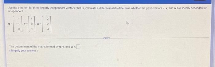 Solved Use the theorem for three linearly independent | Chegg.com