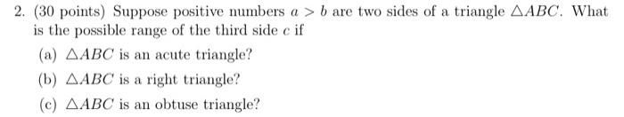 Solved 2. (30 points) Suppose positive numbers a>b are two | Chegg.com