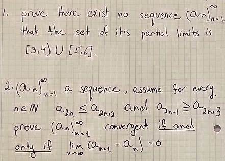 Solved 1.prove there exist no sequence (an)n=1∞ ﻿that the | Chegg.com