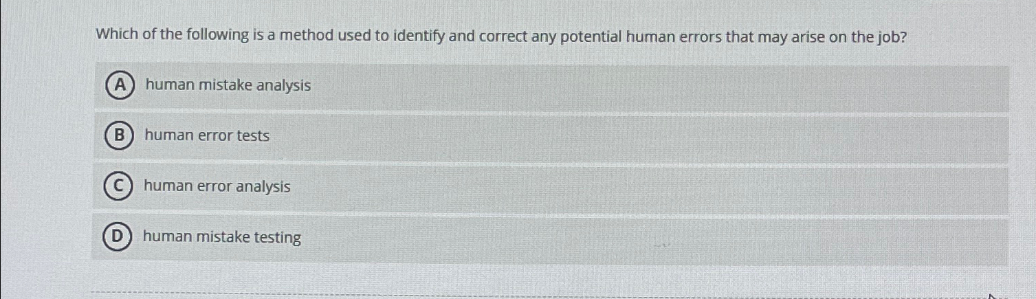 Solved Which of the following is a method used to identify | Chegg.com
