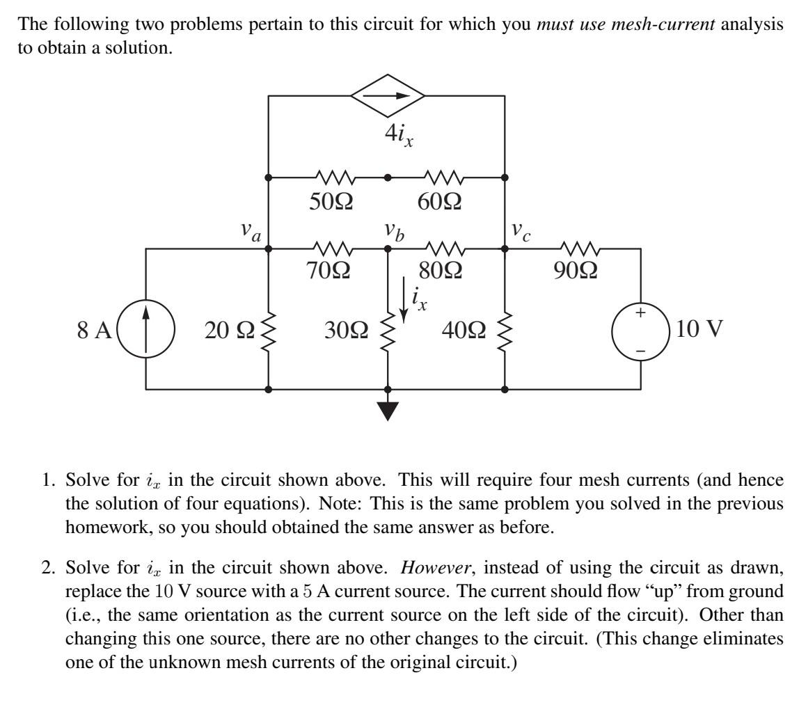 Solved The following two problems pertain to this circuit | Chegg.com