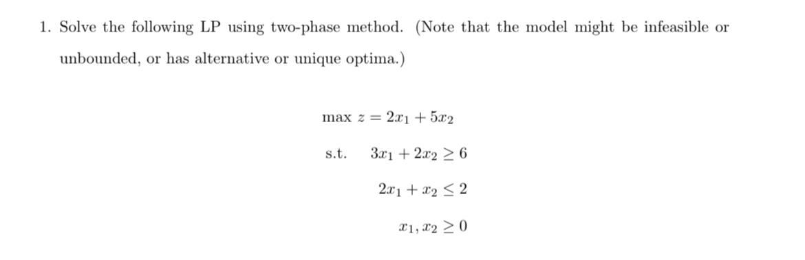 Solve the following LP using two-phase method. (Note | Chegg.com