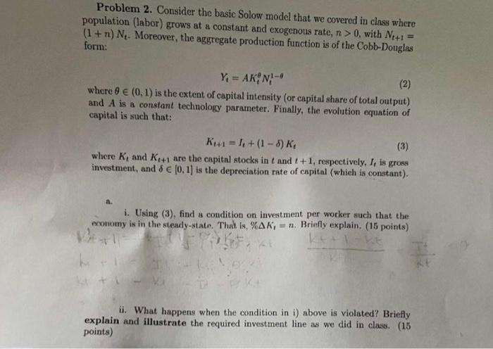 Solved Problem 2. Consider the basic Solow model that we | Chegg.com