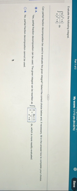 Solved Part 1 ﻿of 2My score: 11/13 ﻿pts (34.425)Evaluate the | Chegg.com