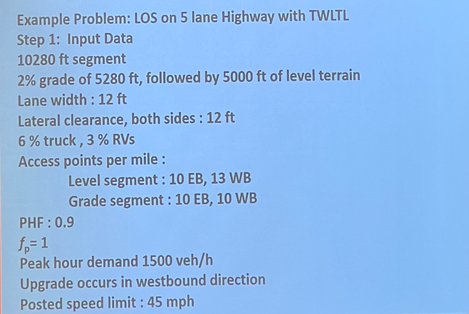 Solved Example Problem: LOS on 5 ﻿lane Highway with | Chegg.com