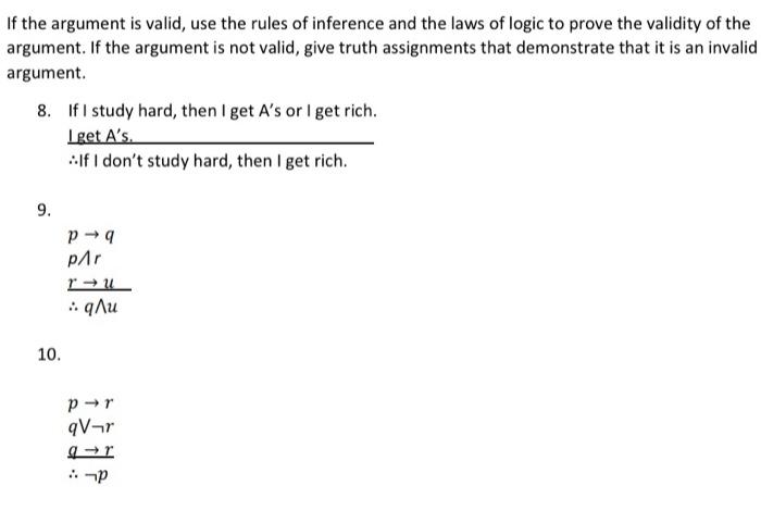 Solved If the argument is valid, use the rules of inference | Chegg.com