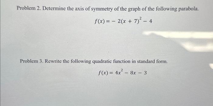 Solved Problem 2. Determine the axis of symmetry of the | Chegg.com