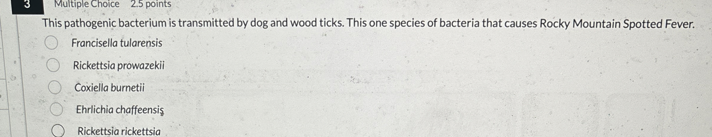 Solved 3 ﻿Multiple Choice 2.5 ﻿pointsThis pathogenic | Chegg.com