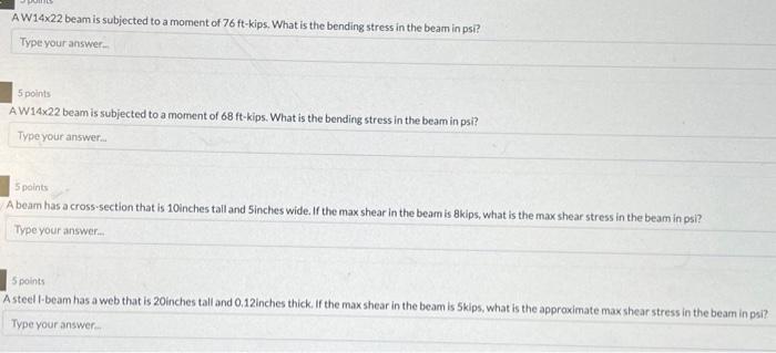 Solved A W14 22 beam is subjected to a moment of 76ft-kios. | Chegg.com