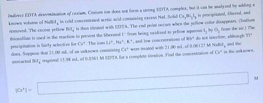 Solved Indirect EDTA deiermination of cesium. Cesium ion | Chegg.com