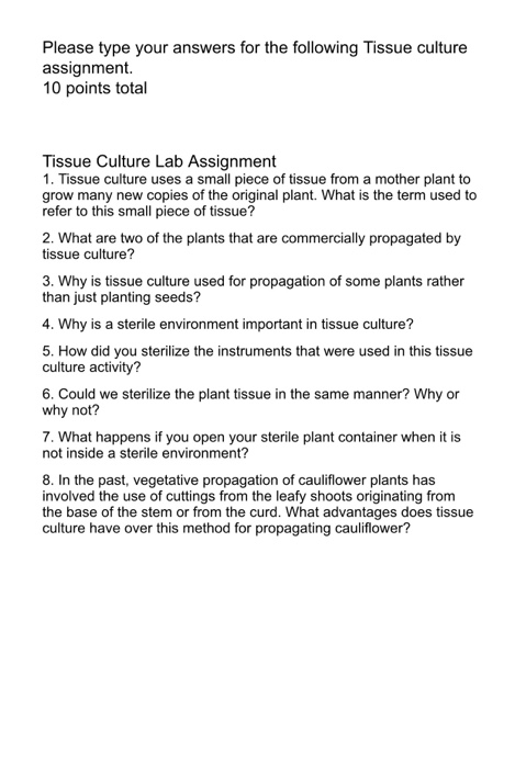 Solved Please type your answers for the following Tissue | Chegg.com