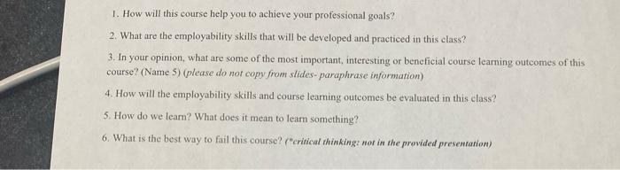 1. How will this course help you to achieve your | Chegg.com