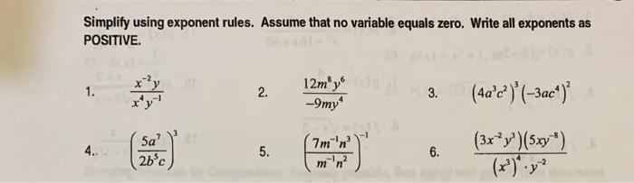 Solved Simplify using exponent rules. Assume that no | Chegg.com