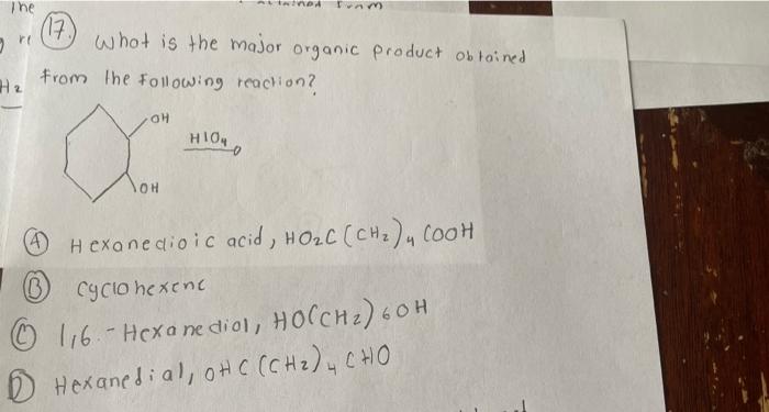 Solved (17.) What is the major organic product obtained from | Chegg.com