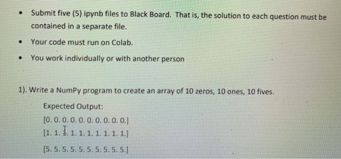 Solved . Submit five (5) ipynb files to Black Board. That | Chegg.com