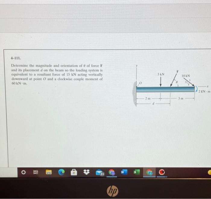Solved 4 111 Determine The Magnitude And Orientation Of 0 Of