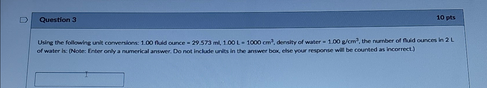 Solved Question 310ptsUsing the following unit conversions: | Chegg.com