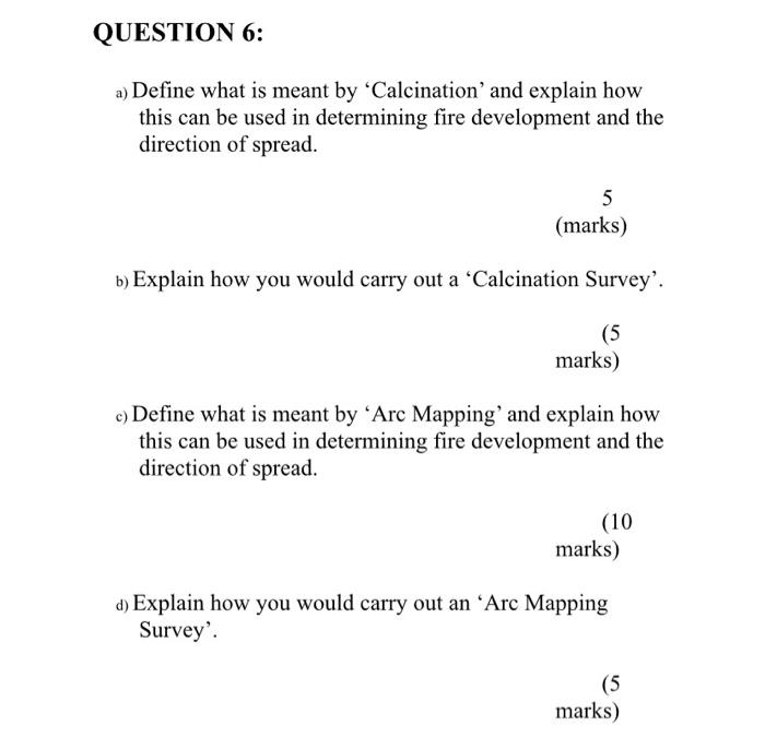Solved QUESTION 6: a) Define what is meant by 'Calcination' | Chegg.com