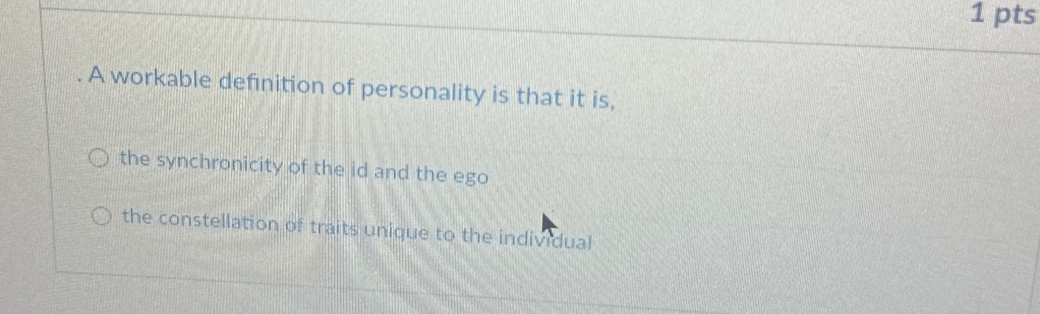 Solved A workable definition of personality is that it | Chegg.com