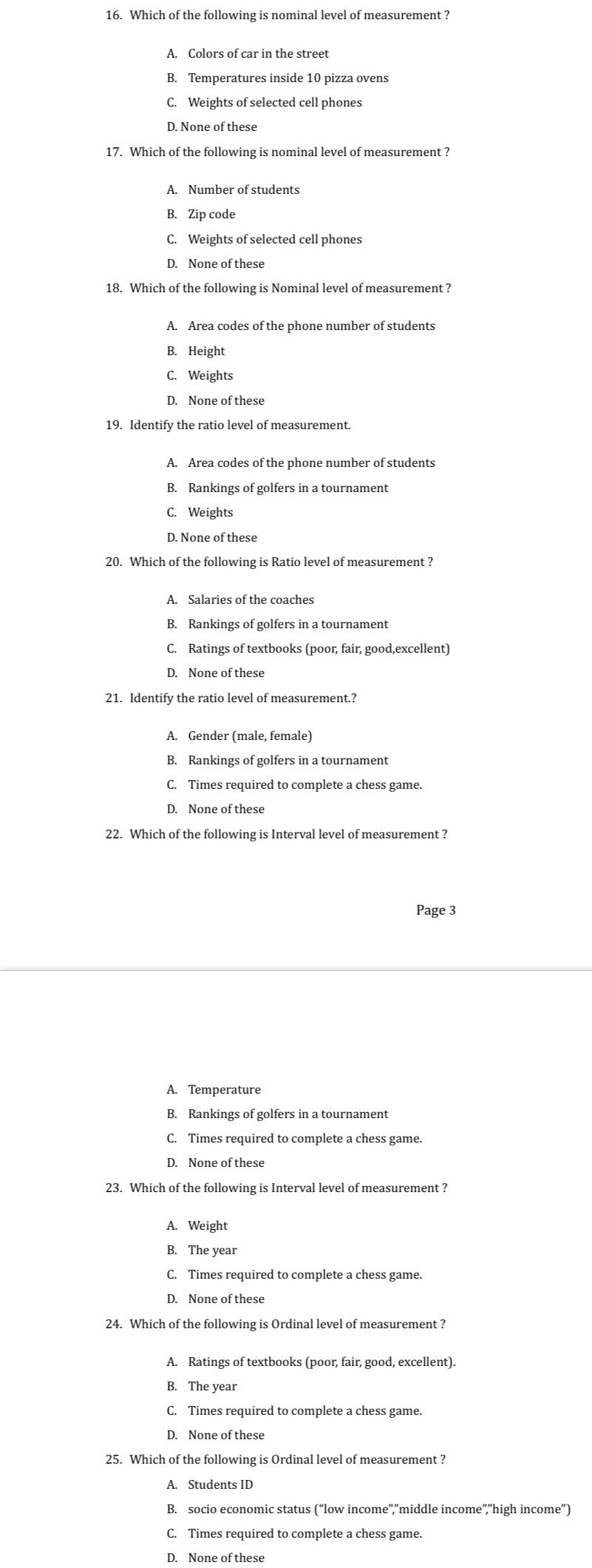 Solved Which of the following is nominal level of | Chegg.com