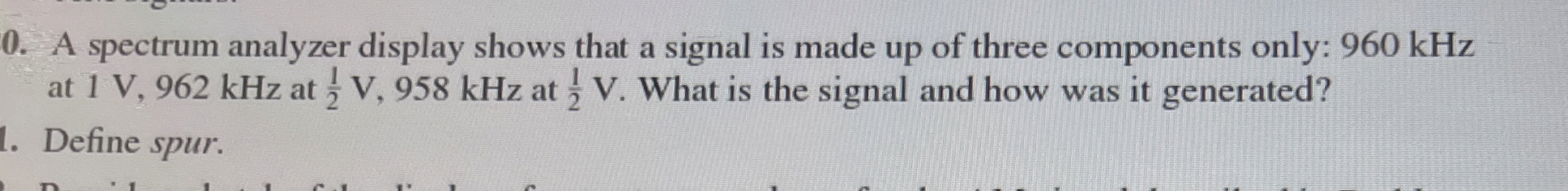 Solved A spectrum analyzer display shows that a signal is | Chegg.com