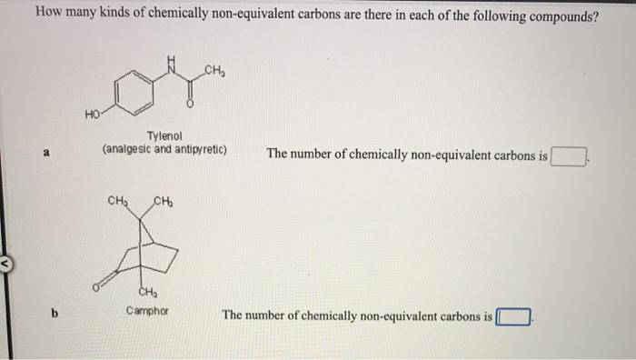 Solved How many kinds of chemically non-equivalent carbons | Chegg.com