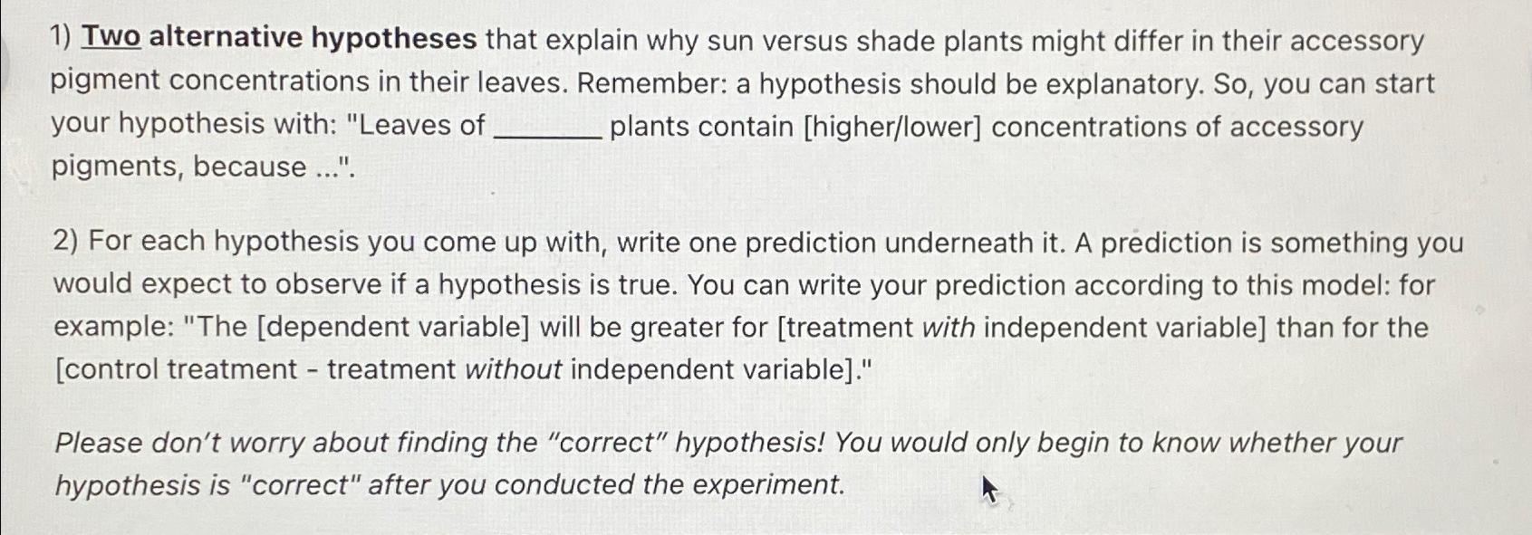 Solved Two alternative hypotheses that explain why sun | Chegg.com