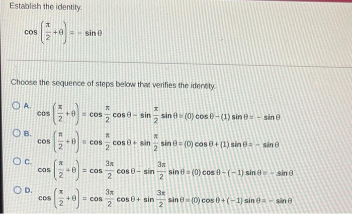 Solved Establish the identity. cos (E-) -- sin e Choose the | Chegg.com