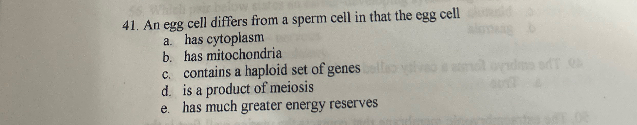 Solved An egg cell differs from a sperm cell in that the egg | Chegg.com