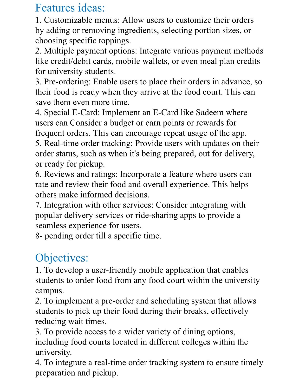 Solved Features ideas:Customizable menus: Allow users to | Chegg.com
