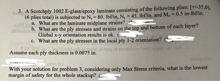 Solved 3. A Scotchply 1002 E-glass/epoxy laminate consisting | Chegg.com