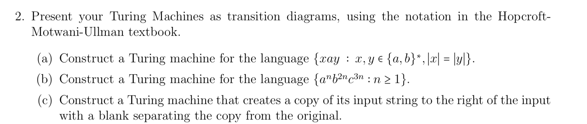 Present your Turing Machines as transition diagrams, | Chegg.com
