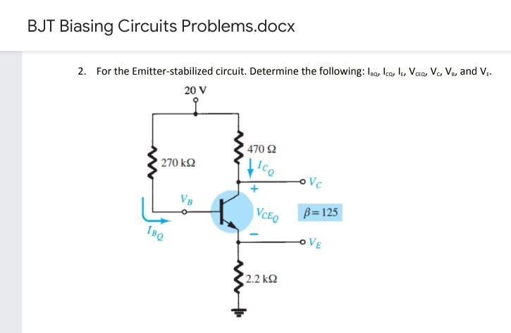 Solved BJT Biasing Direction: Show your complete and clear | Chegg.com