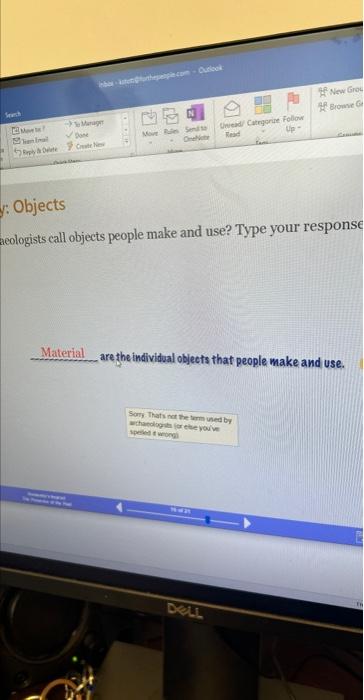 aeologists call objects people make and use? Type | Chegg.com