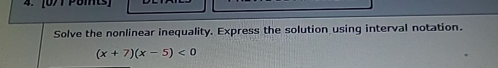 Solved Solve the nonlinear inequality. Express the solution | Chegg.com