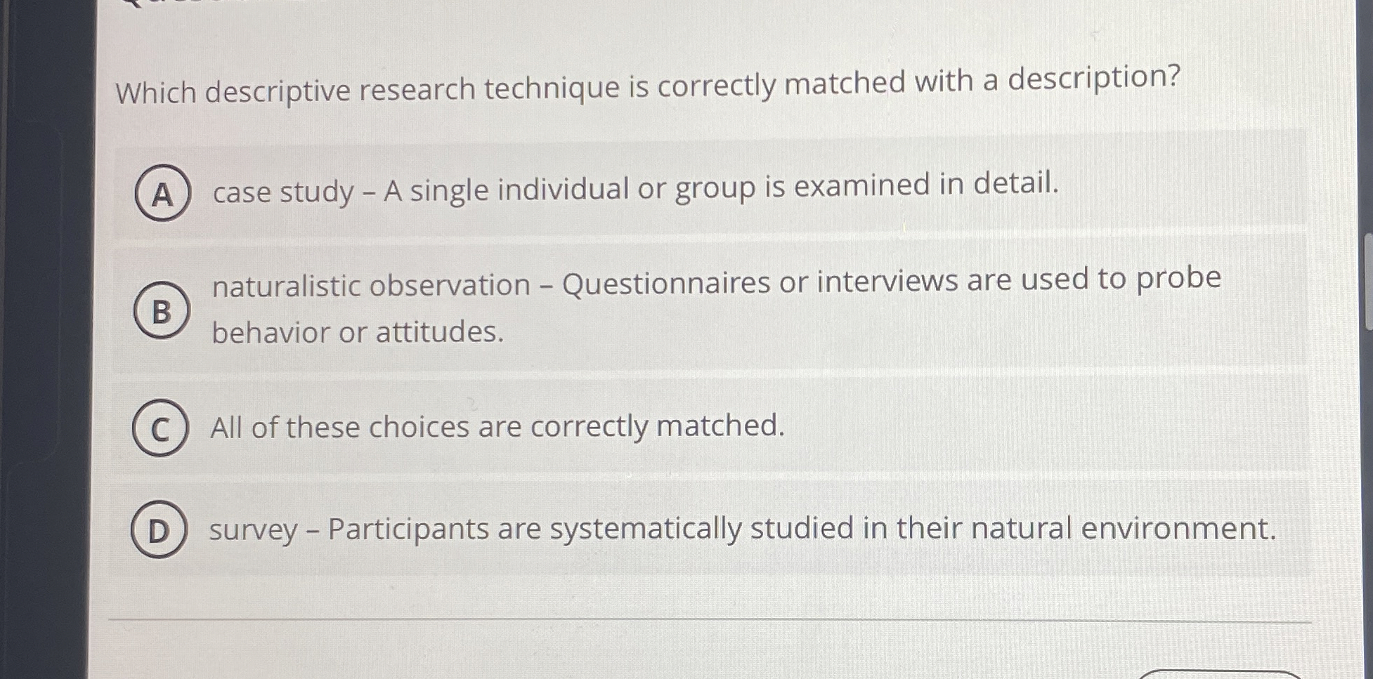 Solved Which descriptive research technique is correctly | Chegg.com