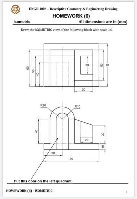 Solved Draw the ISOMETRIC view of the following block with | Chegg.com