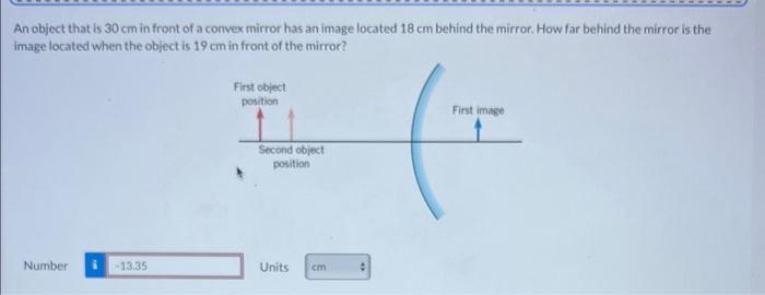 Solved An object that is 30 cm in front of a convex mirror | Chegg.com