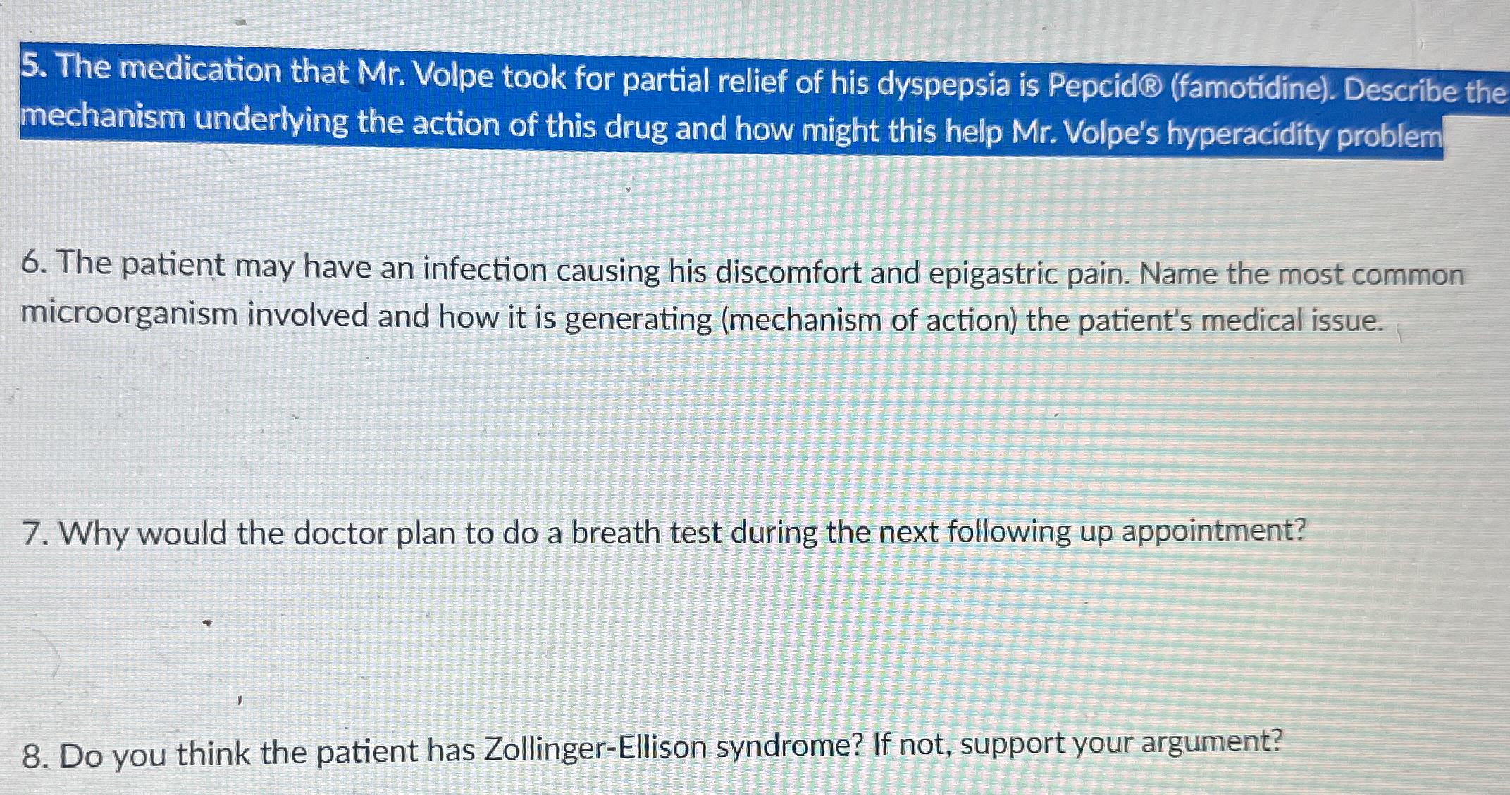 Solved The medication that Mr. ﻿Volpe took for partial | Chegg.com