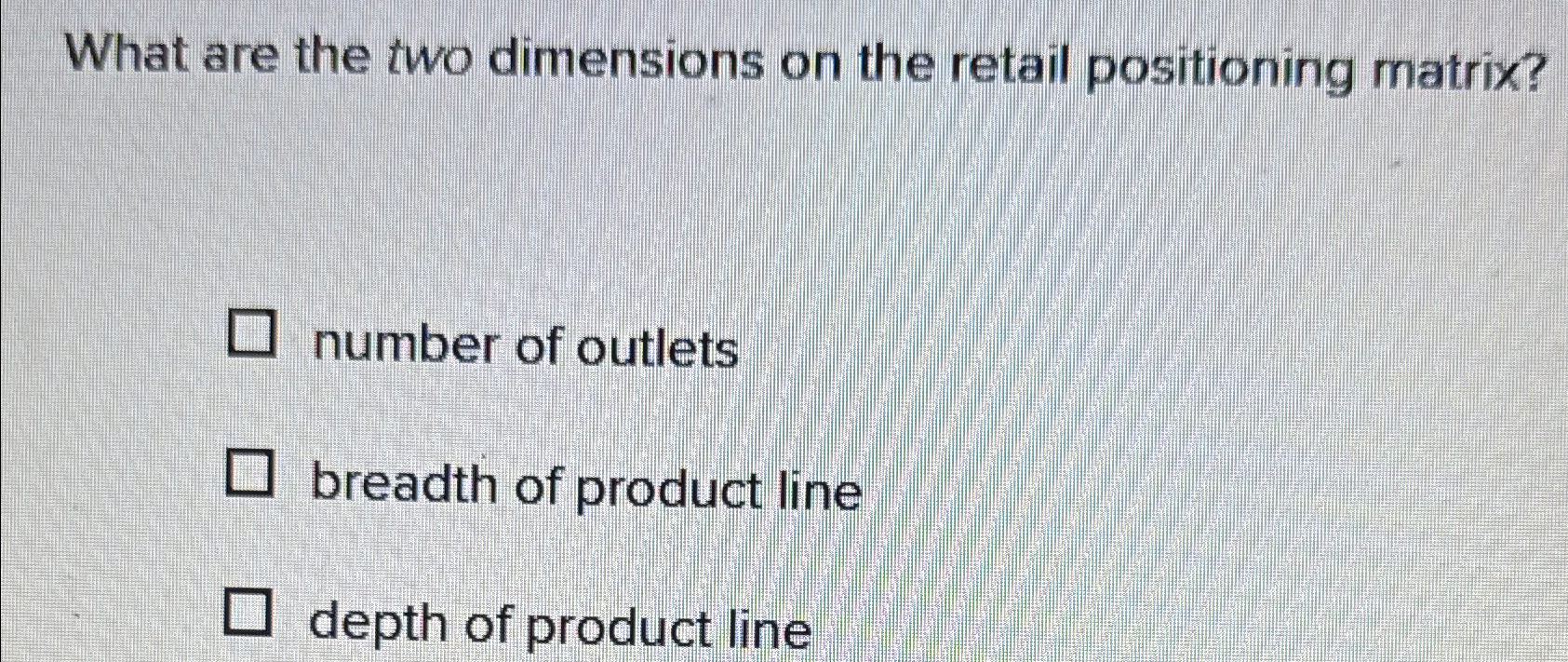 Solved What are the two dimensions on the retail positioning | Chegg.com