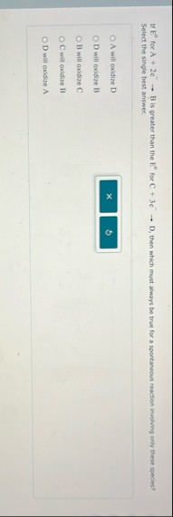 Solved If E° ﻿for A 2c-→B ﻿is greater than the E0 ﻿for | Chegg.com