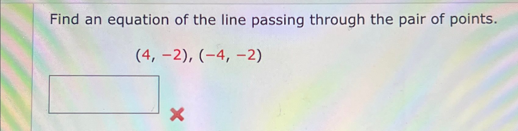 Solved Find an equation of the line passing through the pair | Chegg.com
